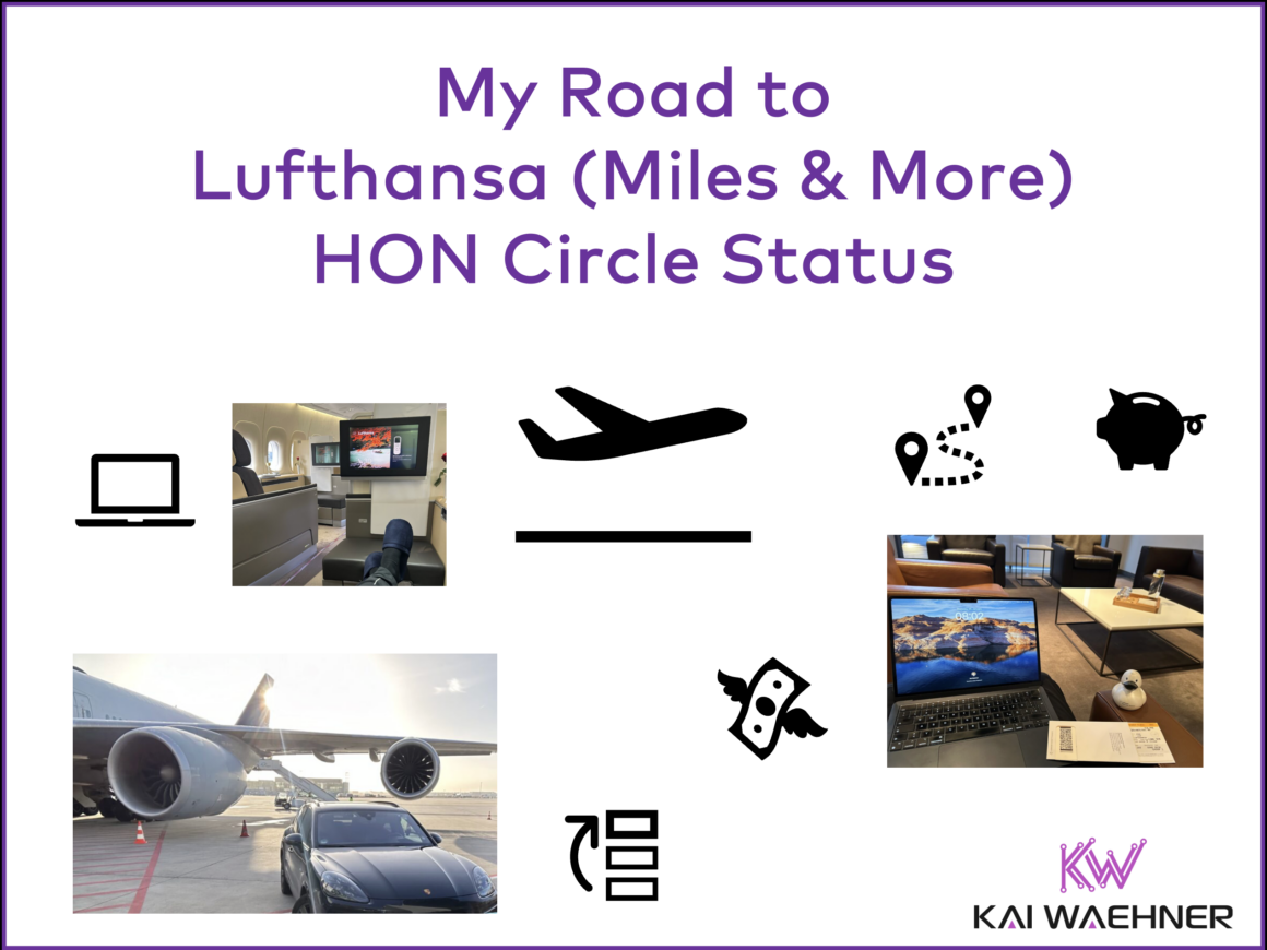 My Road to Lufthansa HON Circle Status in 2025 - Kai Waehner